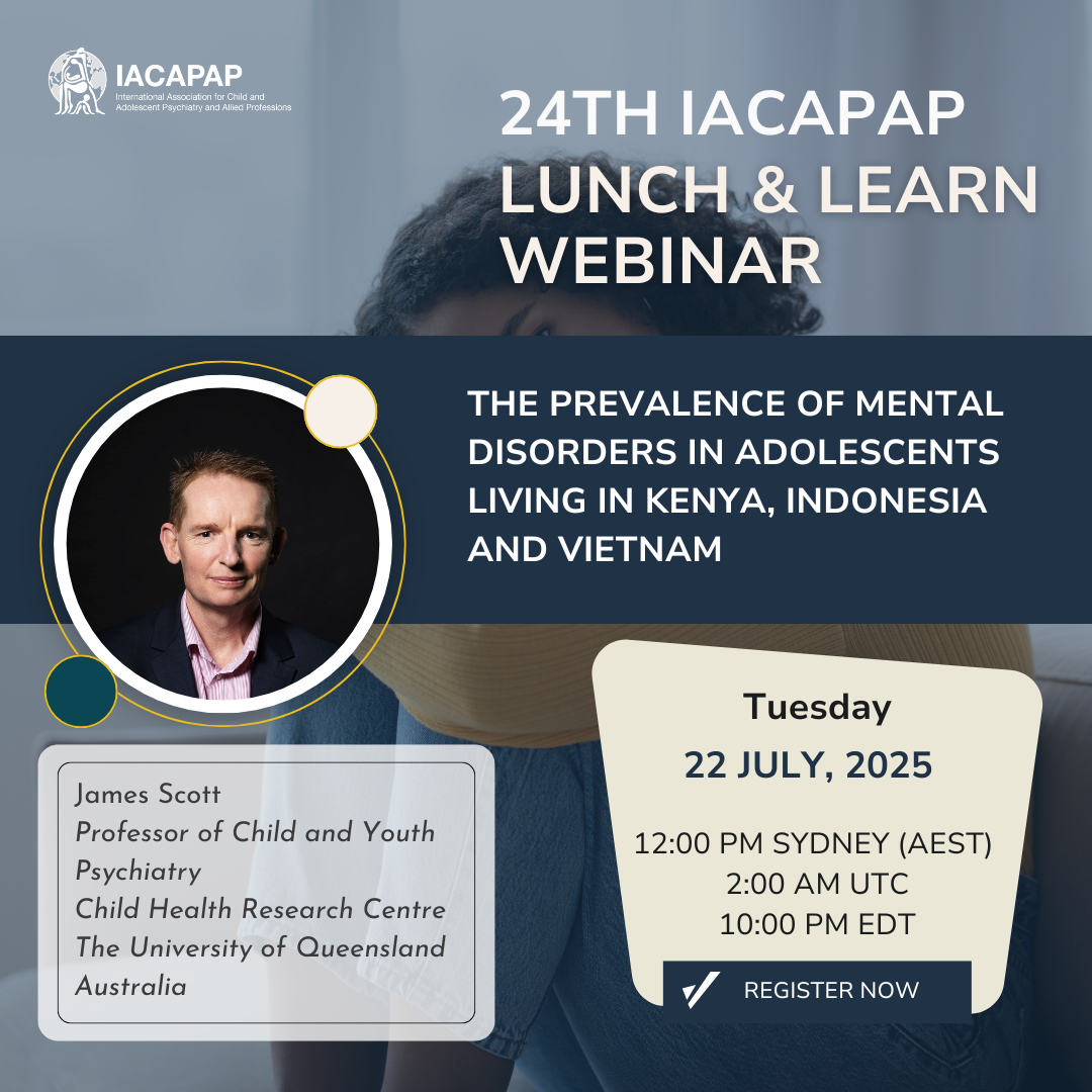 24th IACAPAP Lunch & Learn Webinar - News - IACAPAP